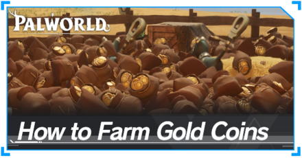 How to Farm Gold Coins and What to Spend On