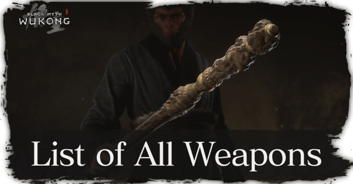 List of Weapons and Staff Upgrades